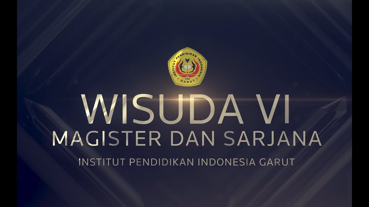 WISUDA VI INSTITUT PENDIDIKAN INDONESIA GARUT 2023 - YouTube