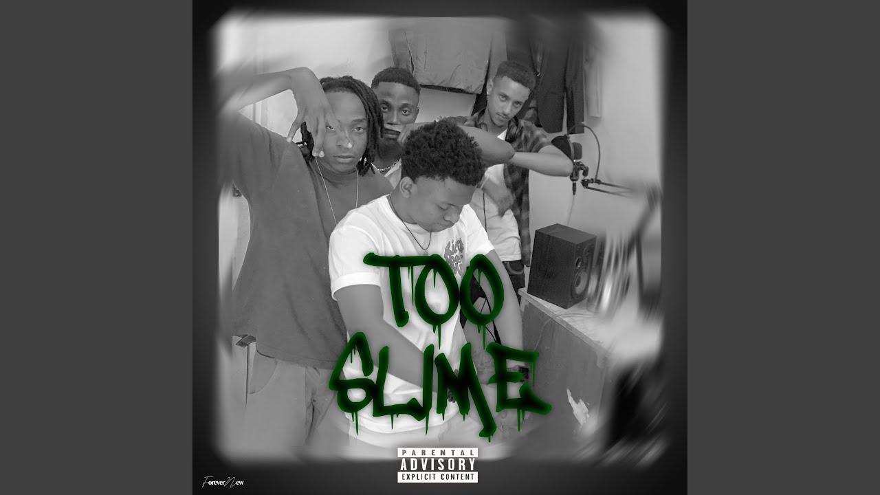 Too Slime - YouTube