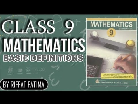 Class 9th Math Unit 1 Basic Definitations -9th Class Mathematics unit 1 ...