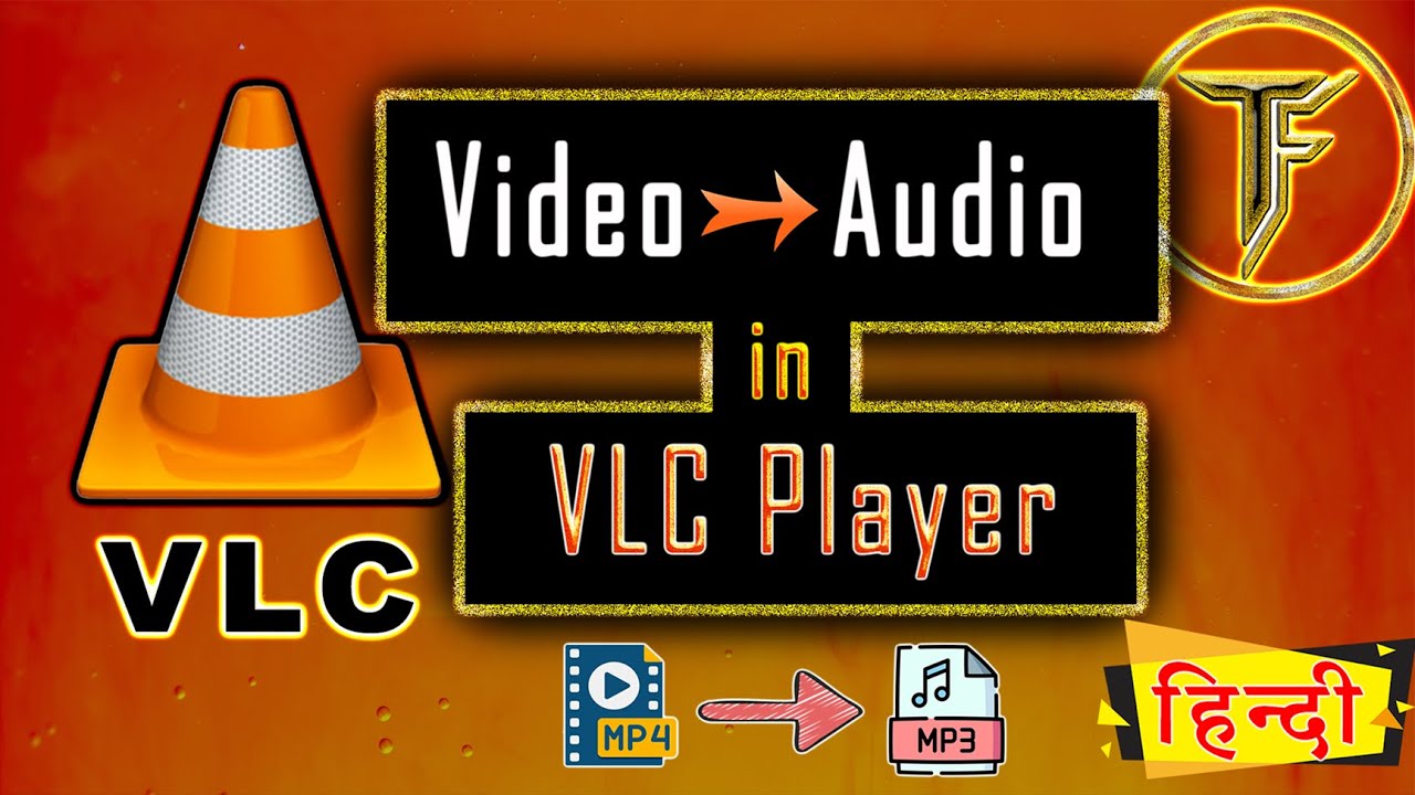 How to Convert Video to Audio using VLC Media Player Complete - YouTube