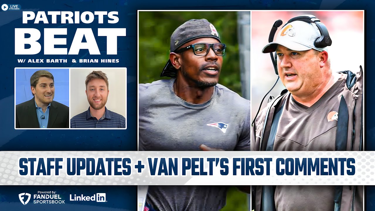 LIVE Patriots Beat: Alex Van Pelt’s first comments + Coaching staff ...