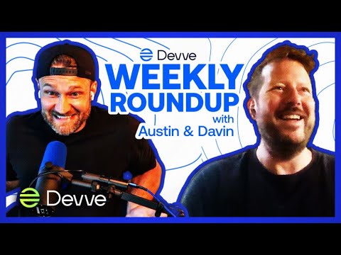 DevvE Roundup 3-12-2025 - YouTube