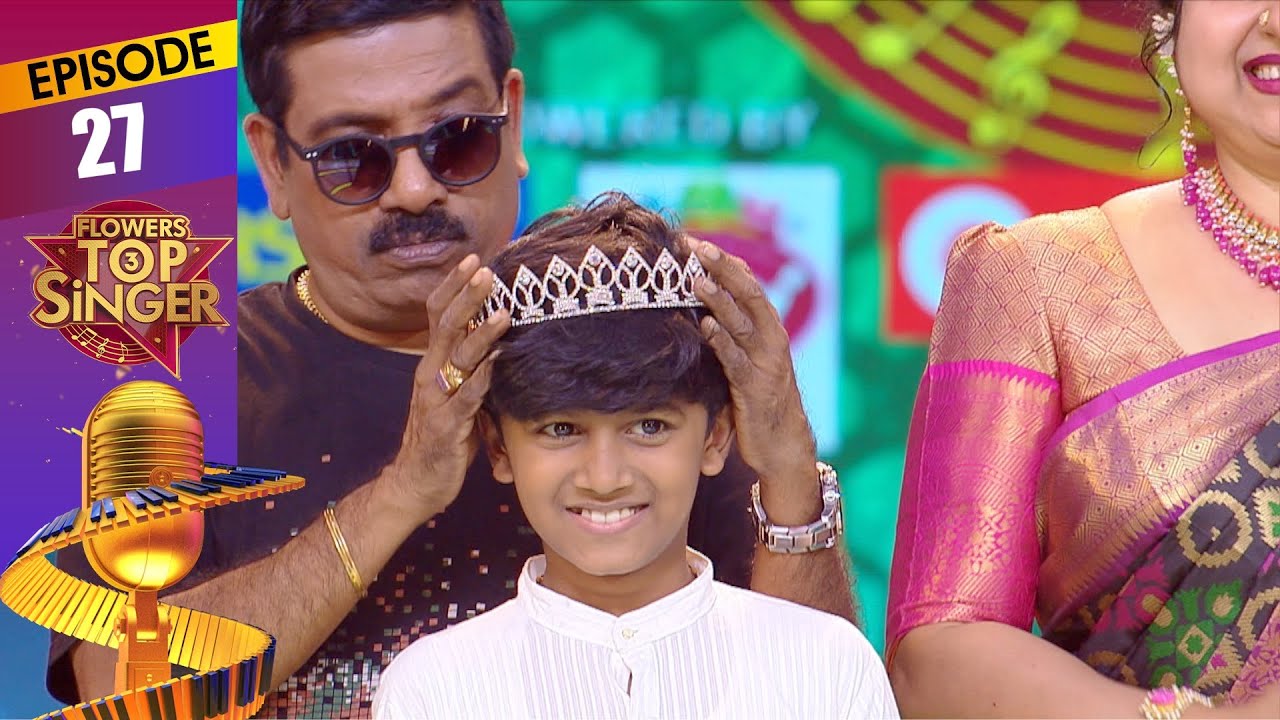 Flowers Top Singer 3 | Musical Reality Show | EP# 27 - YouTube
