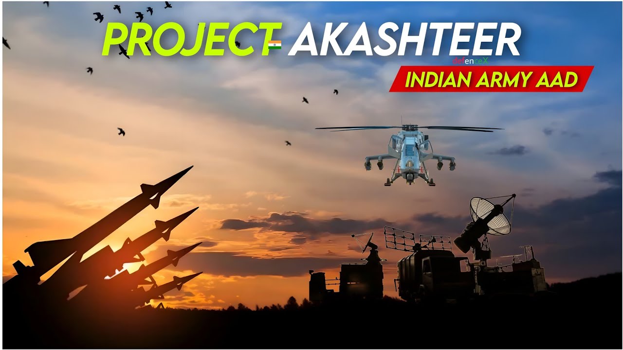 Indian Army Unveils Project Akashteer: What Will This Mean for India's ...