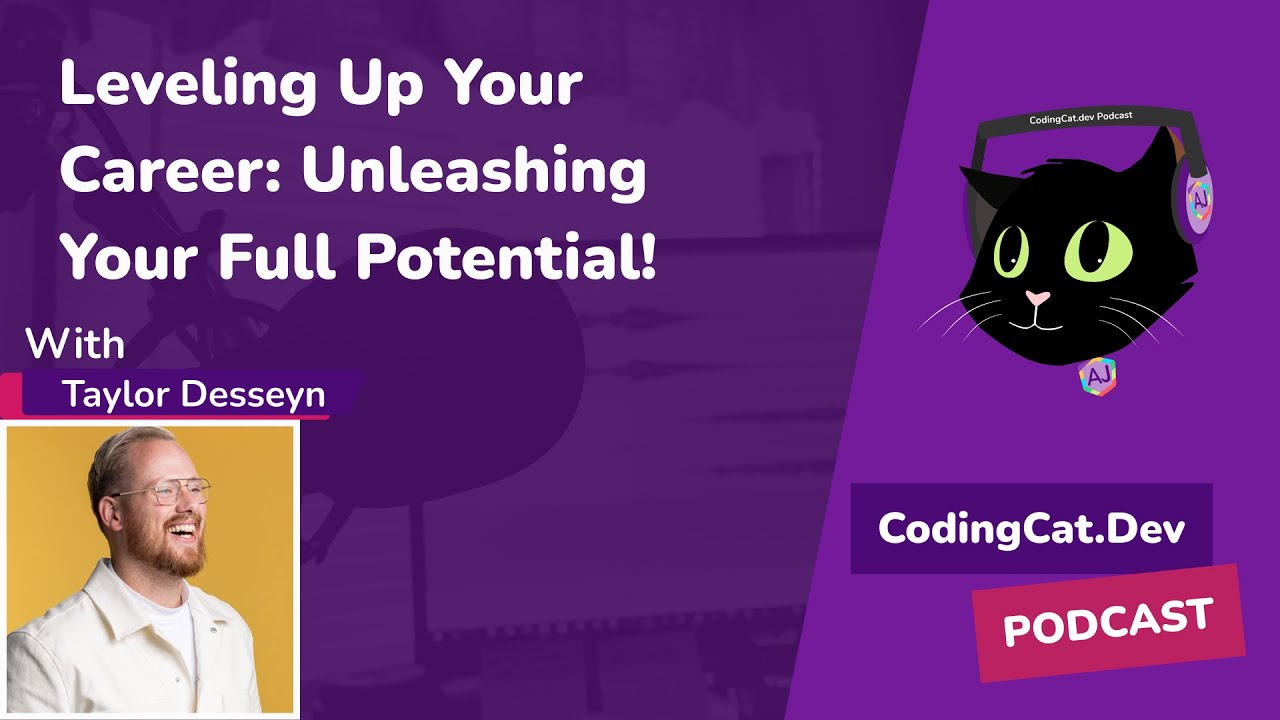 Leveling Up Your Career: Unleashing Your Full Potential with Taylor Desseyn - YouTube