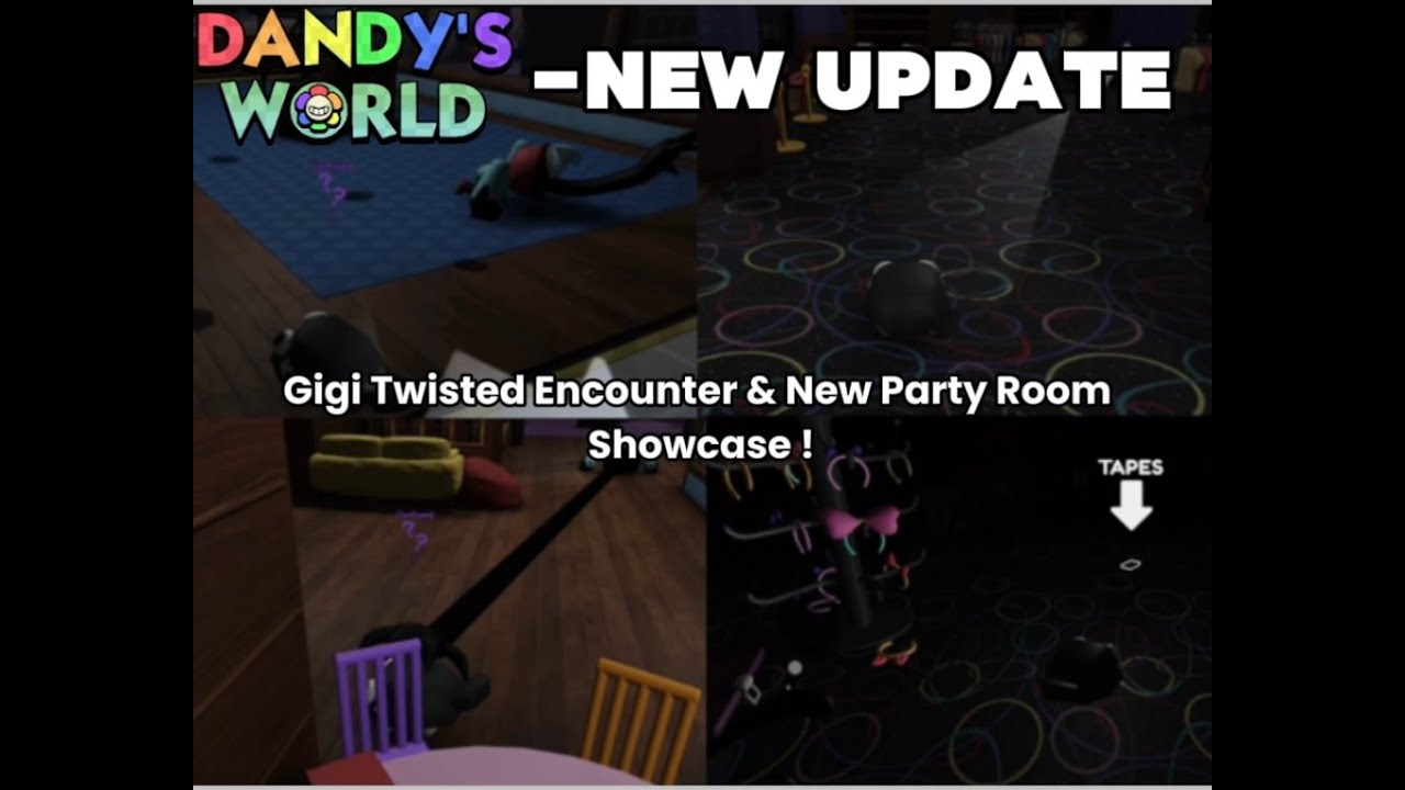 Dandy’s World - New Update: Gigi Twisted Appearance & New Party Room ...