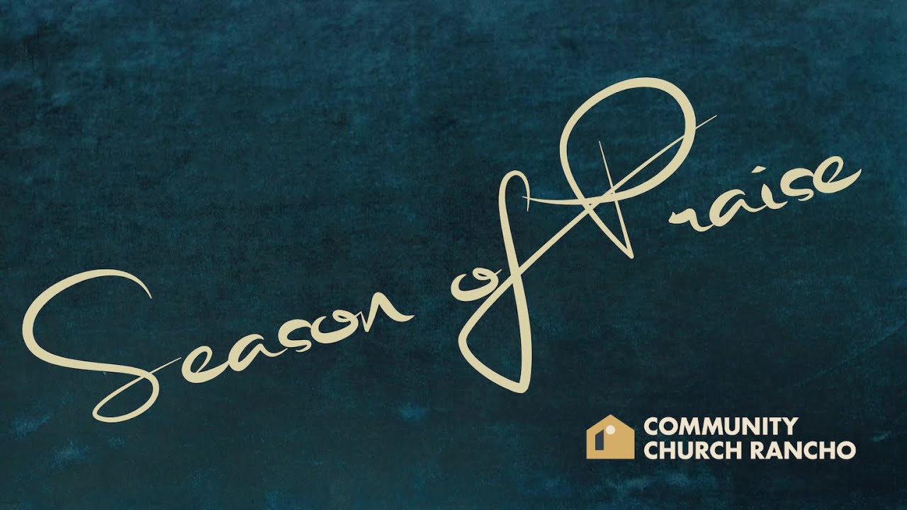 Season of Praise: Praise Is Our Story - YouTube