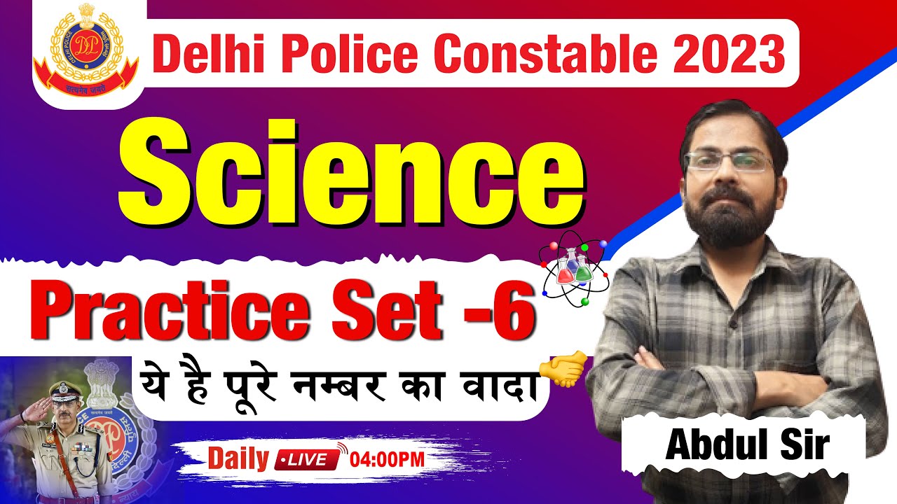 Delhi Police Science 2023 | Delhi Police Science Practice Set #6🔥 ...
