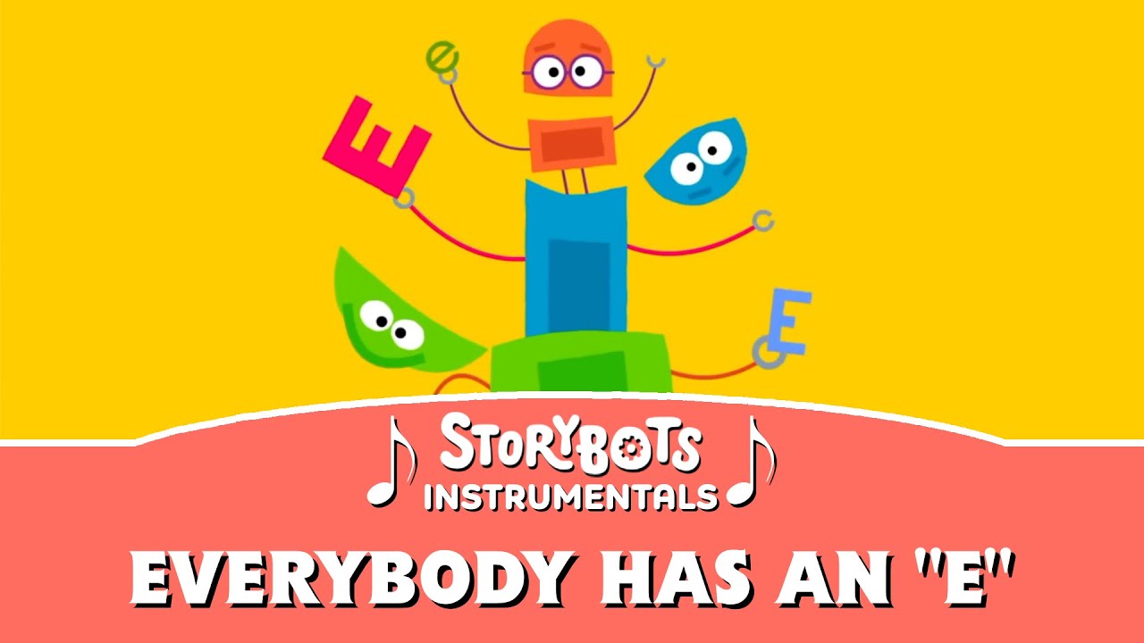 Everybody Has an "E" (Instrumental) | StoryBots - YouTube