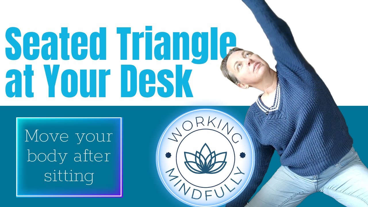Seated Triangle Pose: Relieve Physical Stress - YouTube