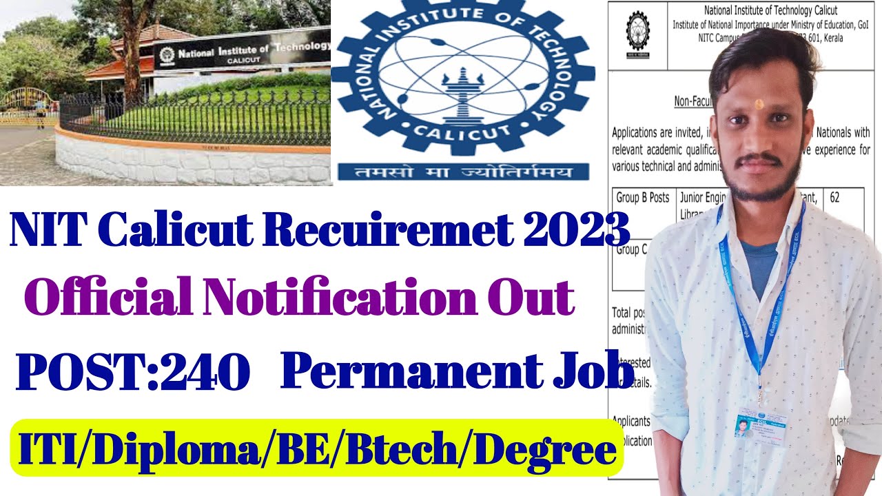 Official Notification Out NIT Calicut Recuiremet 2023 | 12th/ITI ...