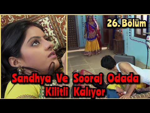 CAN YOLDAŞIM / SANDHYA VE SOORAJ ODADA KİLİTLİ KALDI