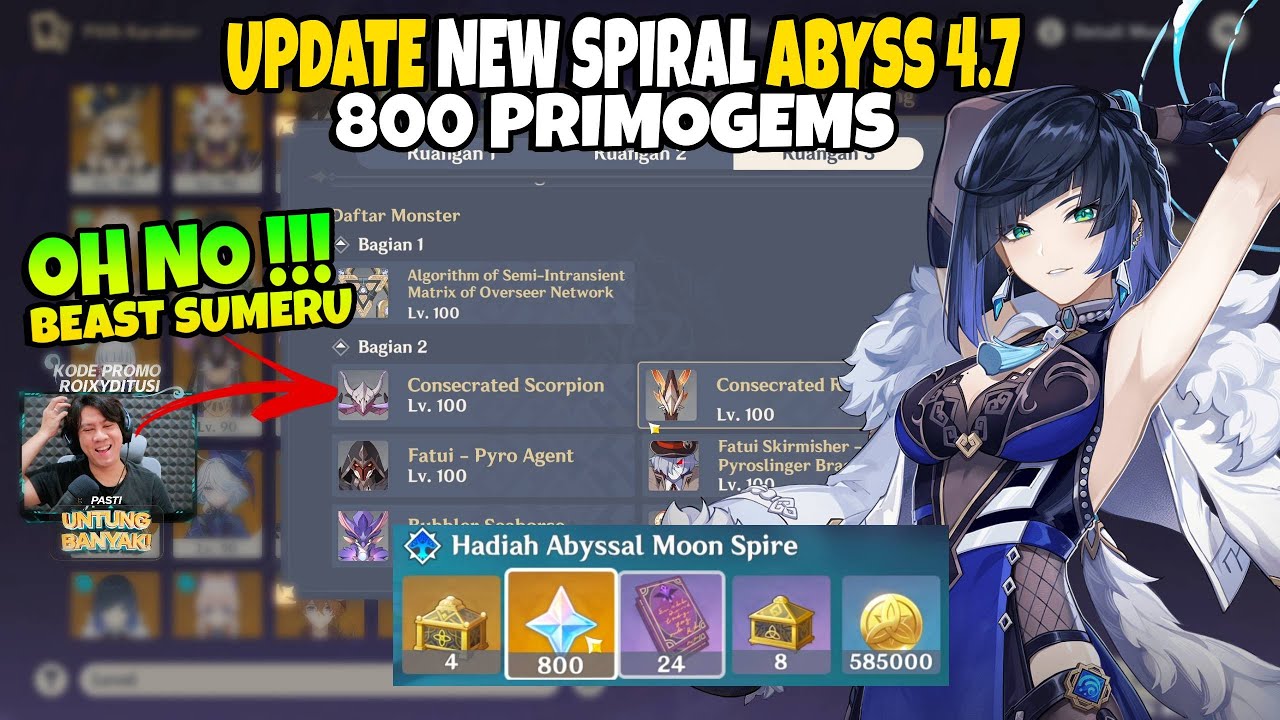 Oh no ada Beast Sumeru - 800 Primogems !? New Spiral Abyss 4.7 Genshin Impact Blessing isi di ...