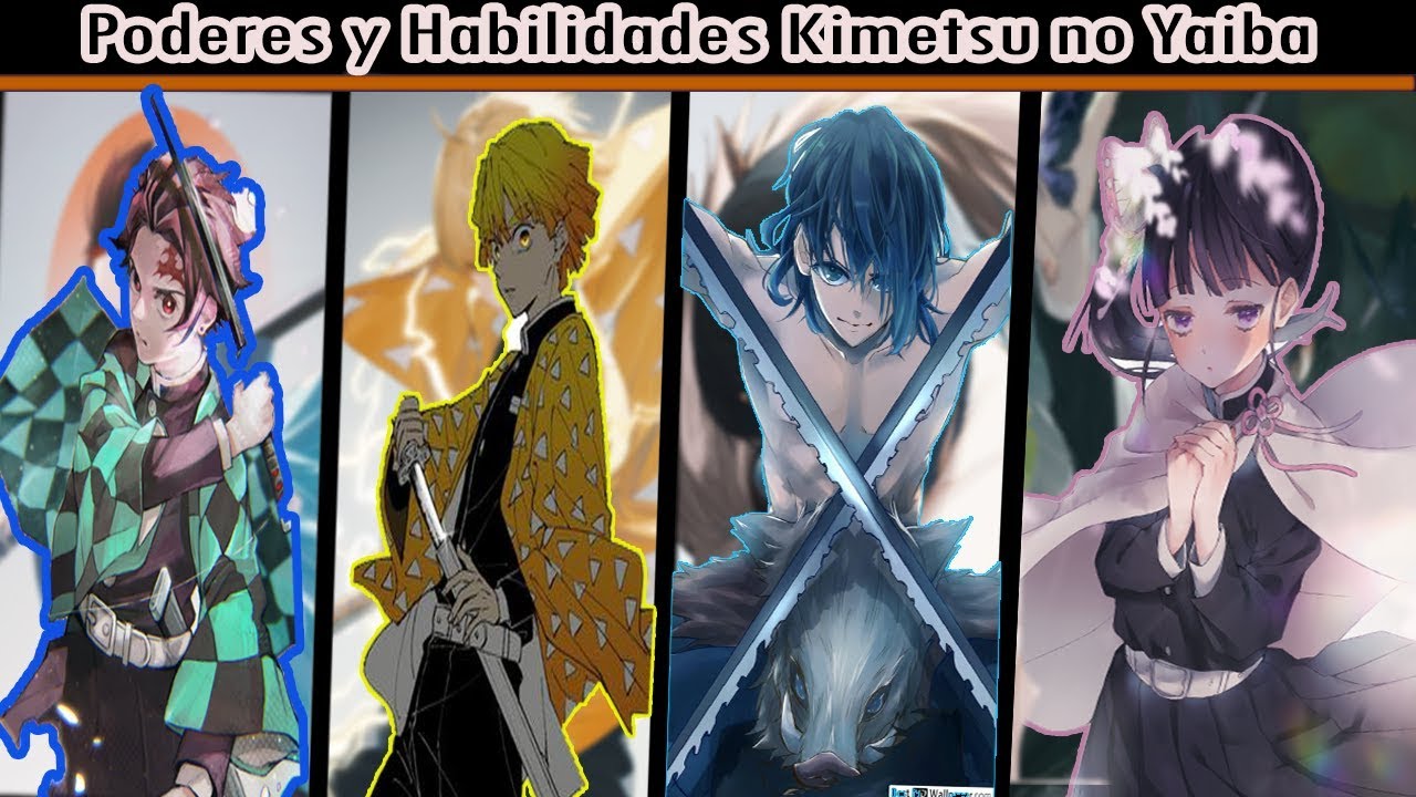 EXPLICACIÓN: PODERES Y HABILIDADES DE LOS PERSONAJES PRINCIPALES DE ...