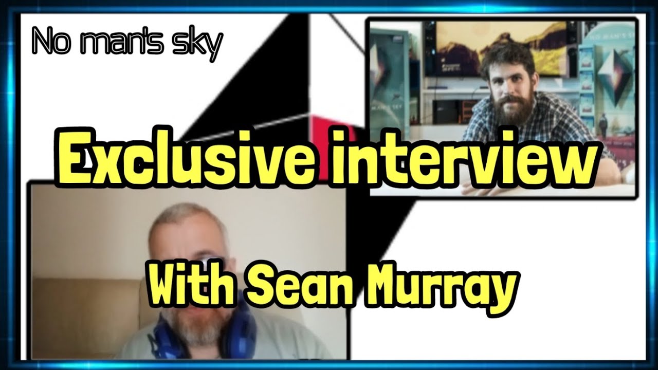 Exclusive interview with Sean Murray - no man's sky - YouTube