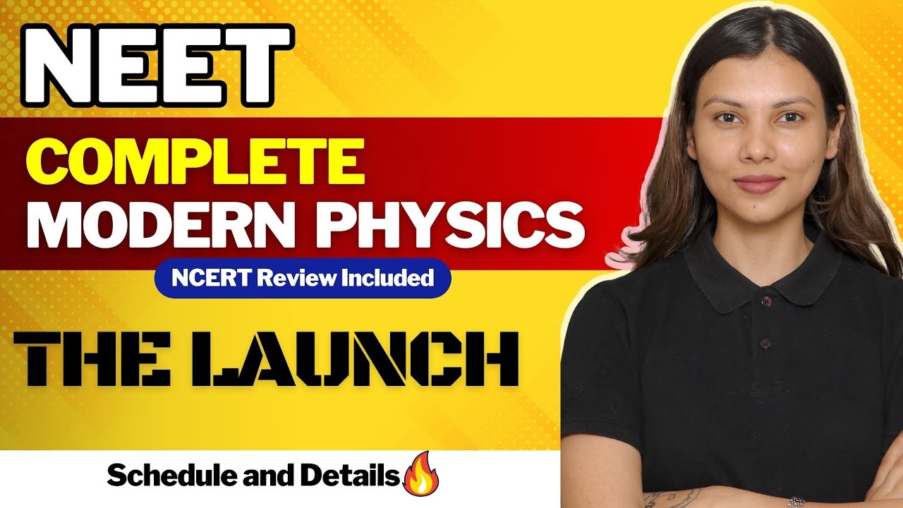 Modern Physics in Detail with NCERT | NEET and Boards | Lock 32 Marks ...