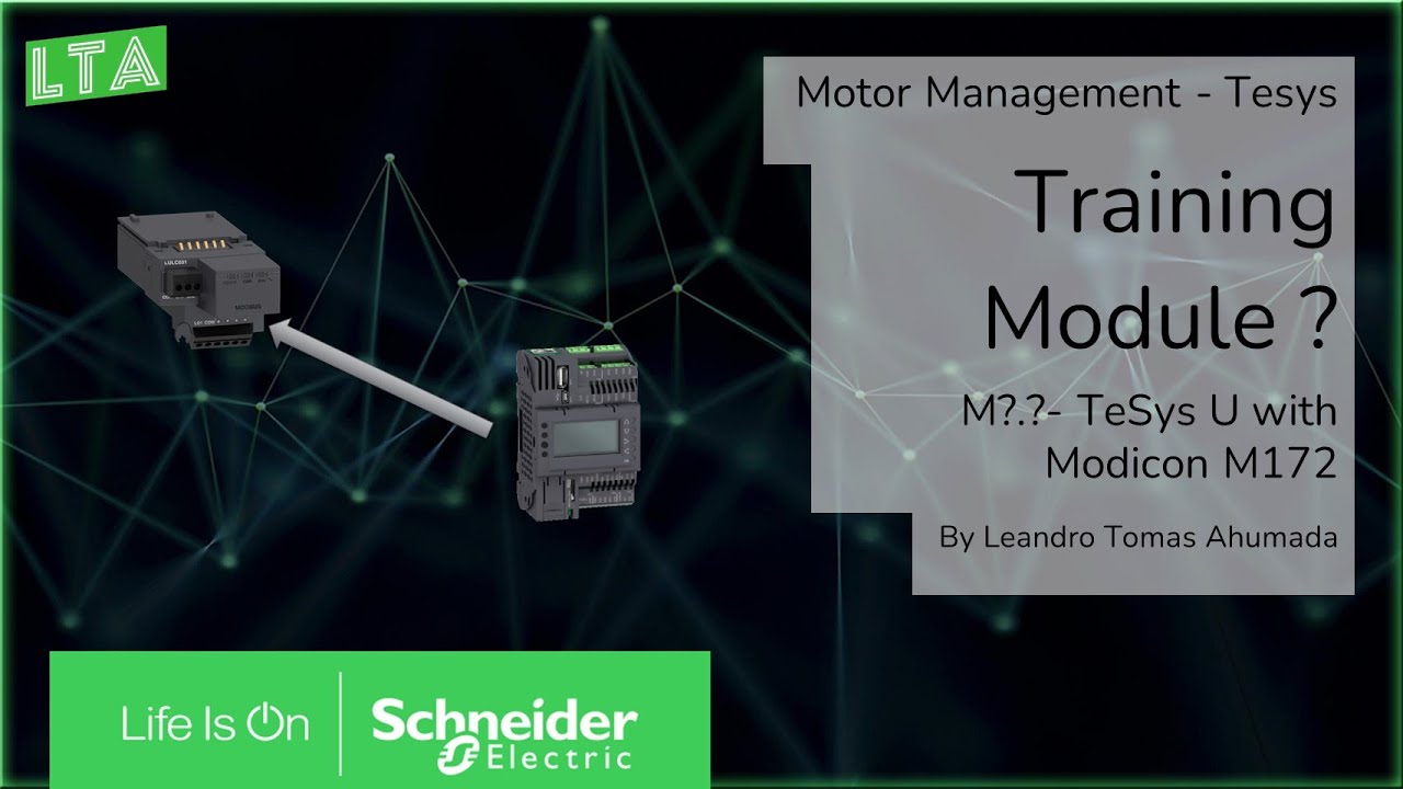 Training TeSys - TeSys U - Communication with Modicon M172 (Modbus ...