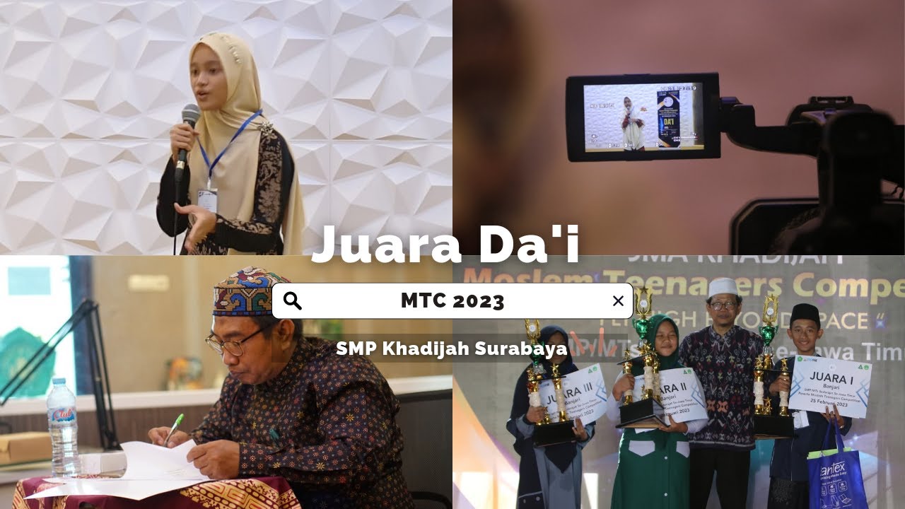 JUARA DAI MTC 2023 | SMP KHADIJAH - YouTube