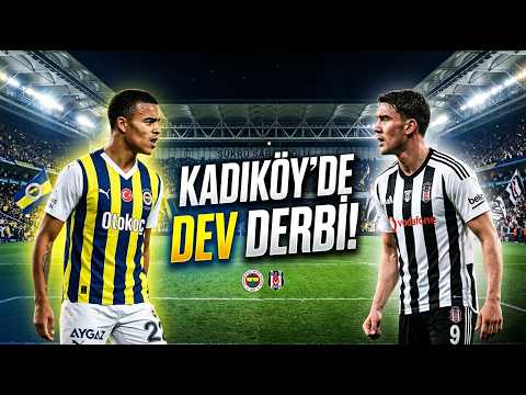FENERBAHÇE - BEŞİKTAŞ DERBİSİ! | Kim Kazanacak? (Kritik Maç Önü)