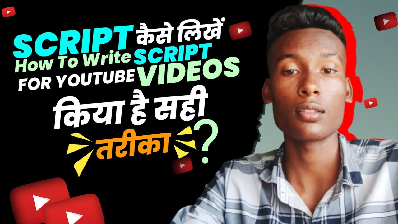 Script कैसे लिखें || How To Write Script For YouTube Videos ? AtoZ 2023 ...