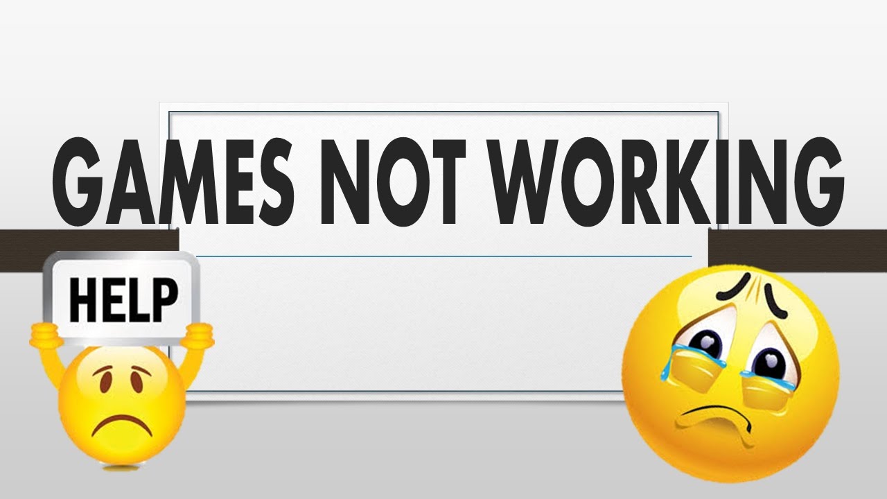 Game's not working on my computer - YouTube
