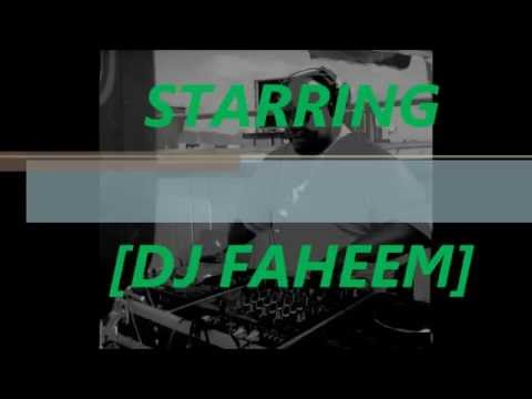 DJ FAHEEM BRICKCITY CLASSIC CLUB DANCE PARTY !!!