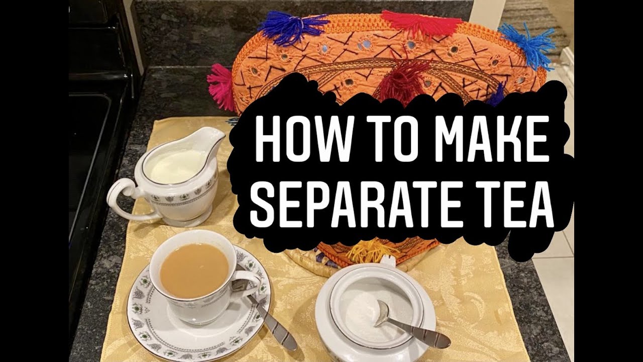 How to make separate tea l دم والی چائے - YouTube