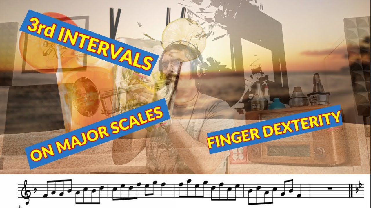 3rd intervals-Majors Scales-Finger Dexterity-Trumpet Routine - YouTube