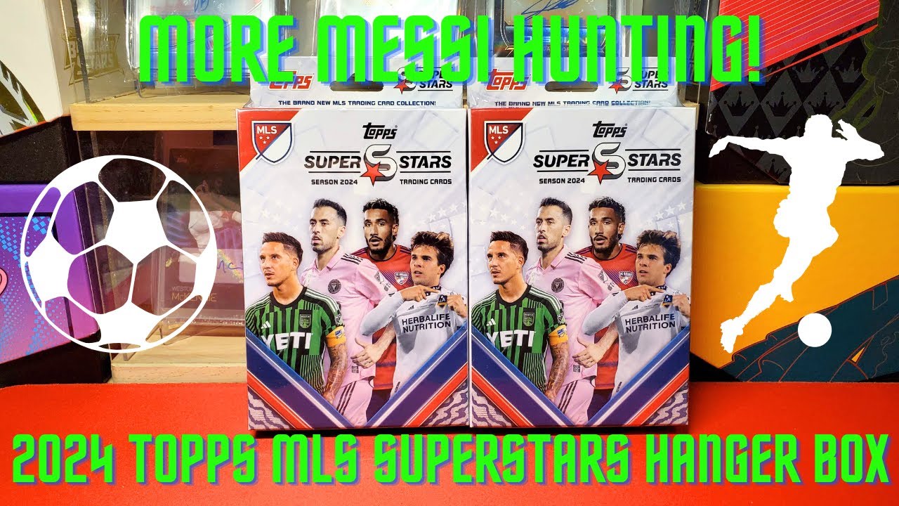 2024 Topps MLS Superstars Hanger Box Review - YouTube