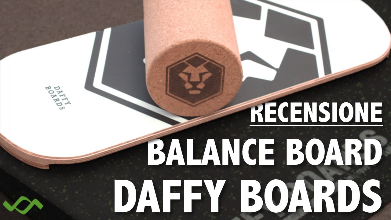 RECENSIONE BALANCE BOARD - Daffy Boards "Big" modello classic - YouTube
