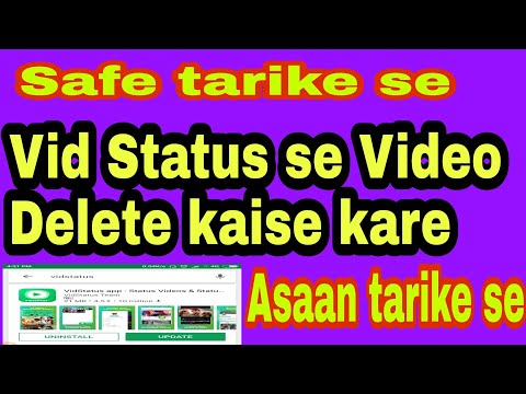 Vid Status se Video Delete kaise kare || Safe Trika || Asaan Trika