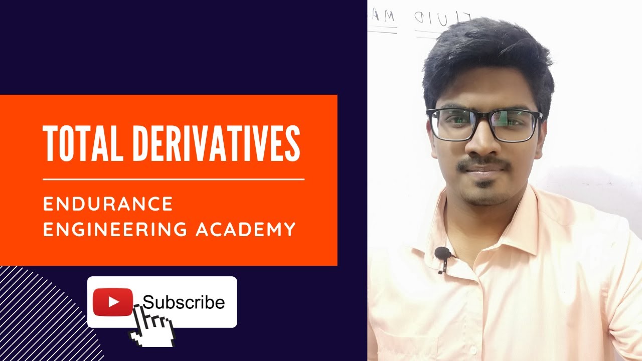 Total derivatives | Calculus | Engineering Mathematics | Gate & ESE ...