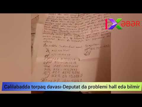Cəlilabadda torpaq davası-Deputat da problemi həll edə bilmədi