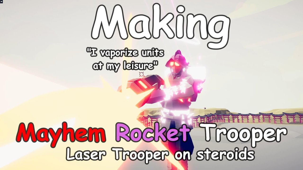 TABS | Making Mayhem Rocket Trooper in Unit Creator - YouTube