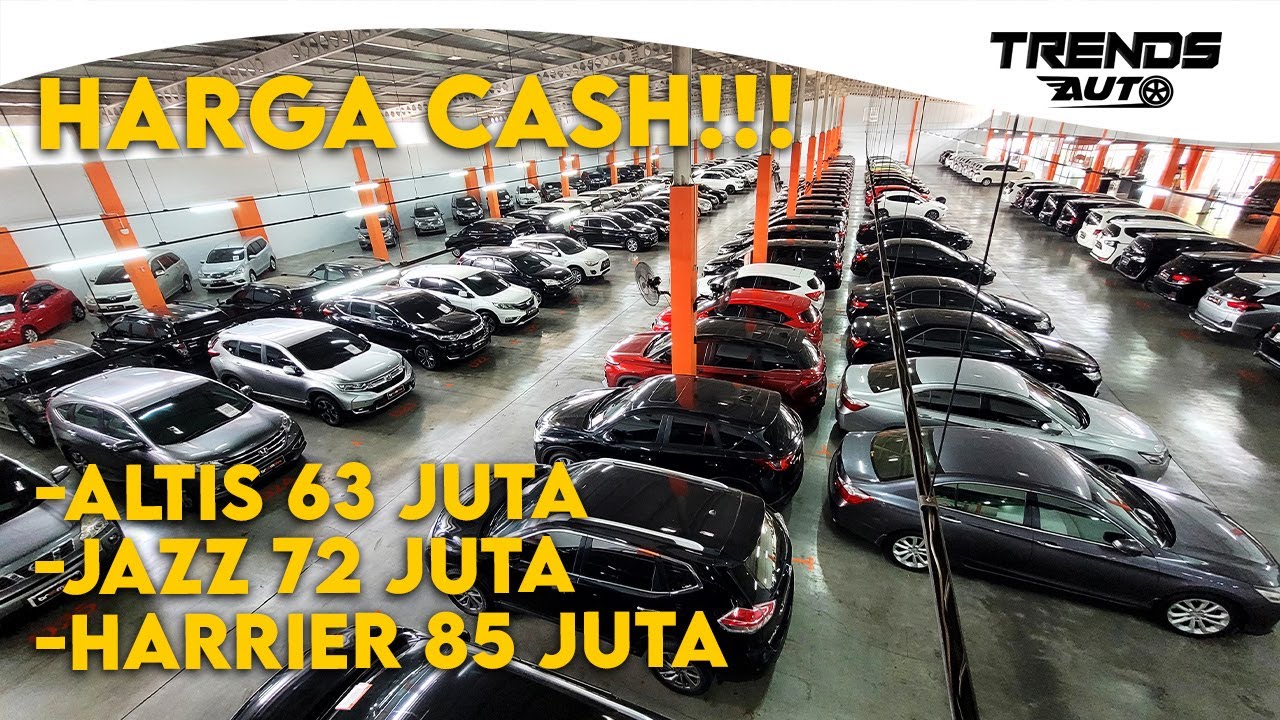 CASH TERMURAH!!! JAZZ 72 JUTA, HARRIER 85 JUTA, ALTIS 63 JUTA, SEMUA ...