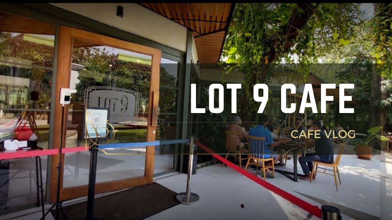 Cafe Lot 9 Bintaro - Cafe vlog - YouTube