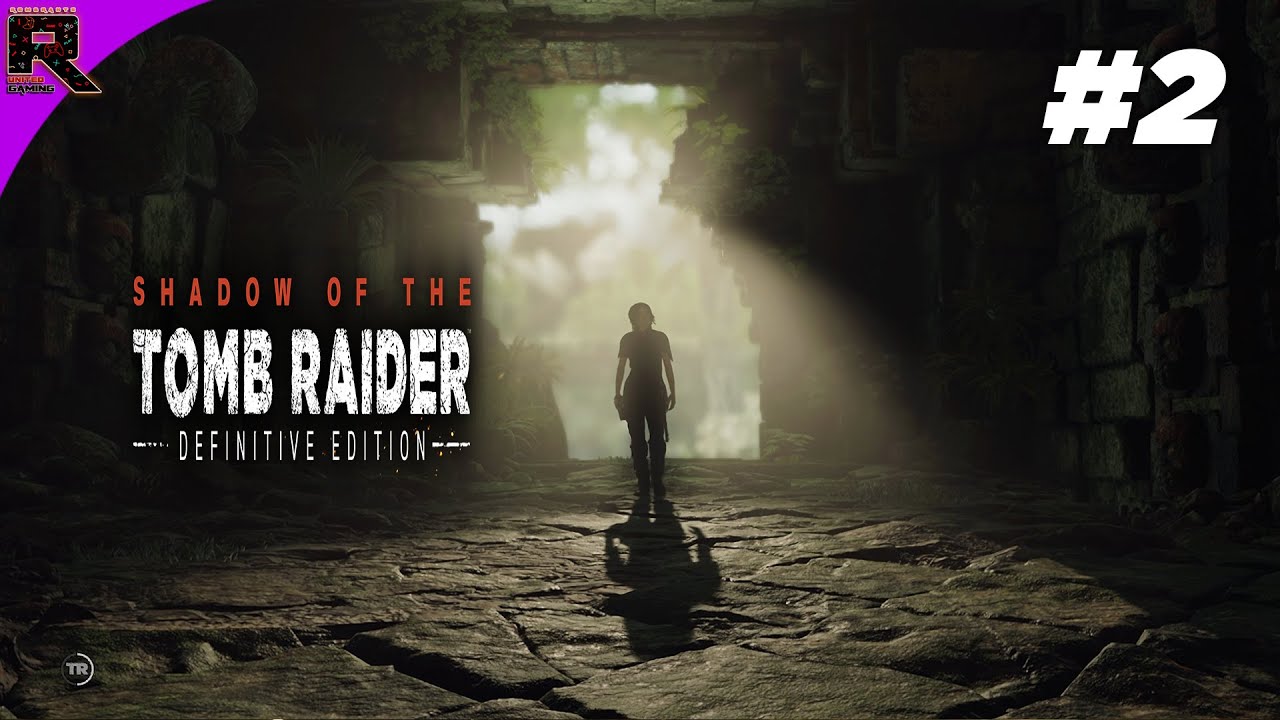 Shadow Of The Tomb Raider Gameplay Walkthrough | PART 2 | FULL GAME ...