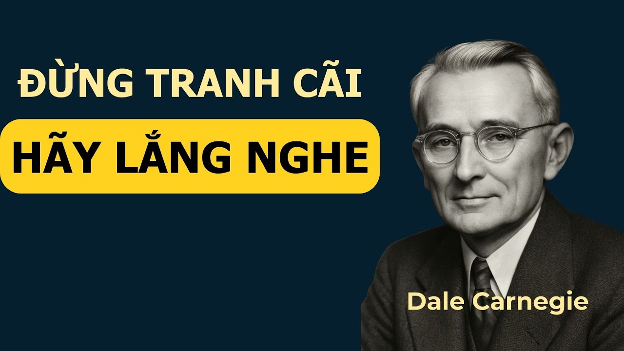 Chinh Phục Lòng Người Mà Không Cần Mánh Khóe | Dale Carnegie - YouTube