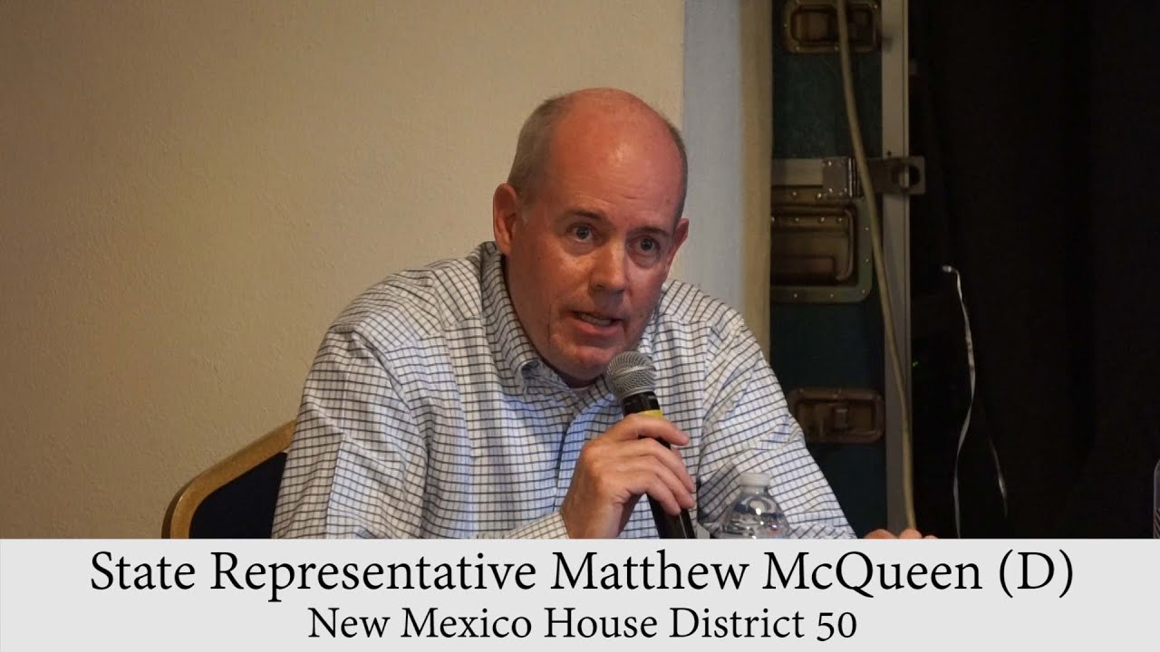 2019 New Mexico Legislative Session Review - Matthew McQueen - YouTube