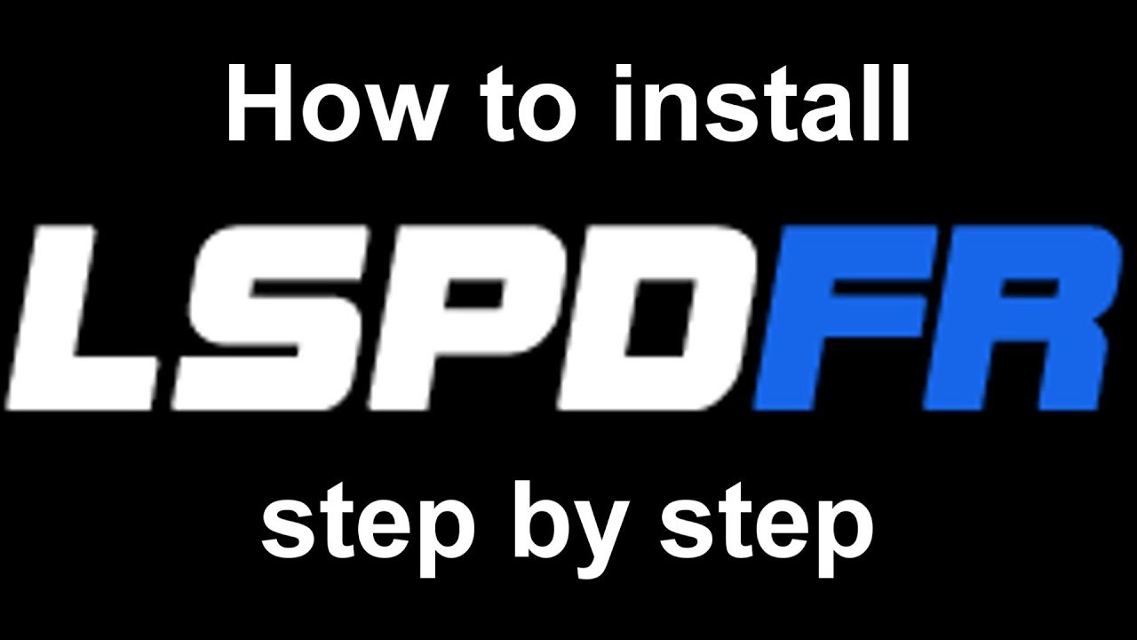 How to install LSPDFR | Step by Step! - YouTube