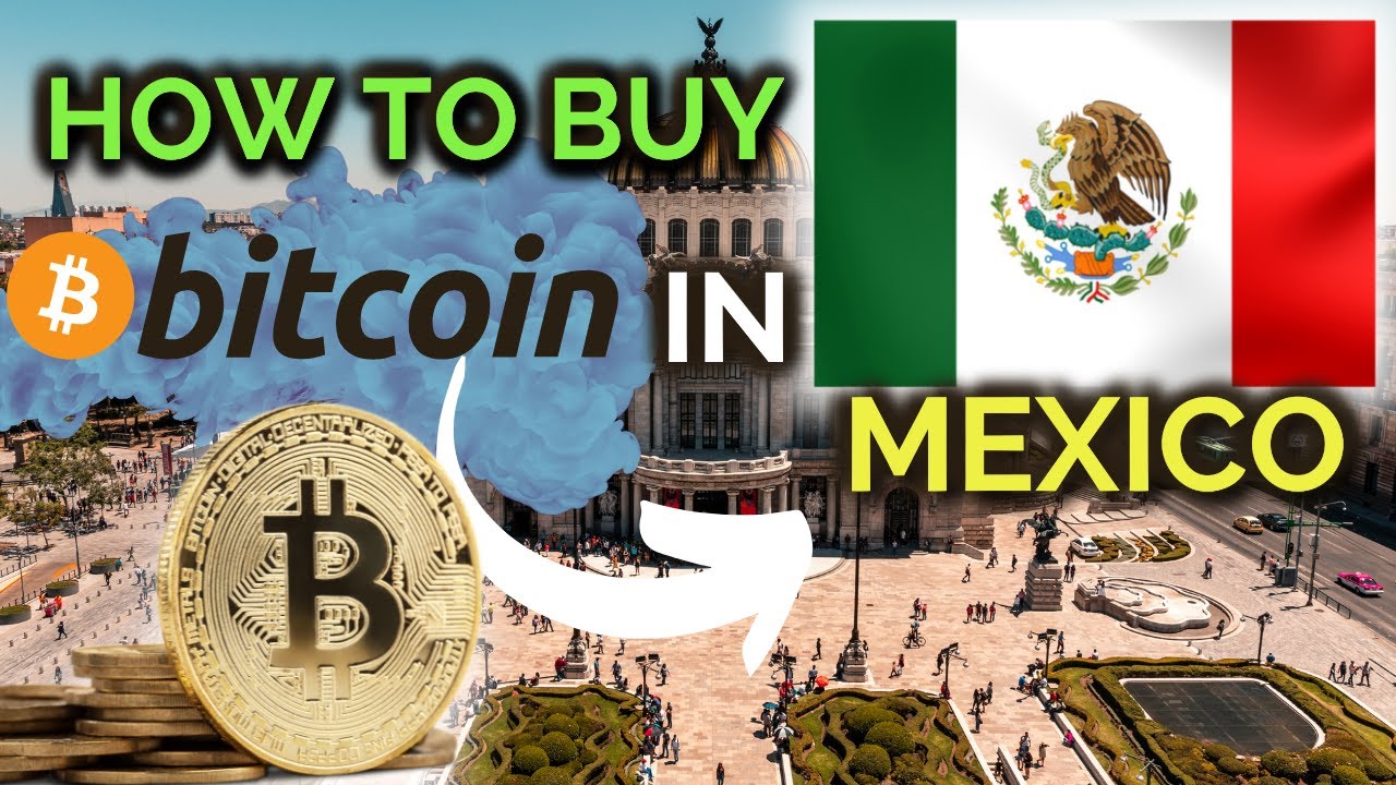 How To Buy Bitcoin In Mexico 🇲🇽 - YouTube