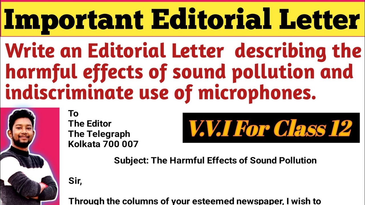 🚀Write a Letter to the Editor of an English Daily Describing the ...