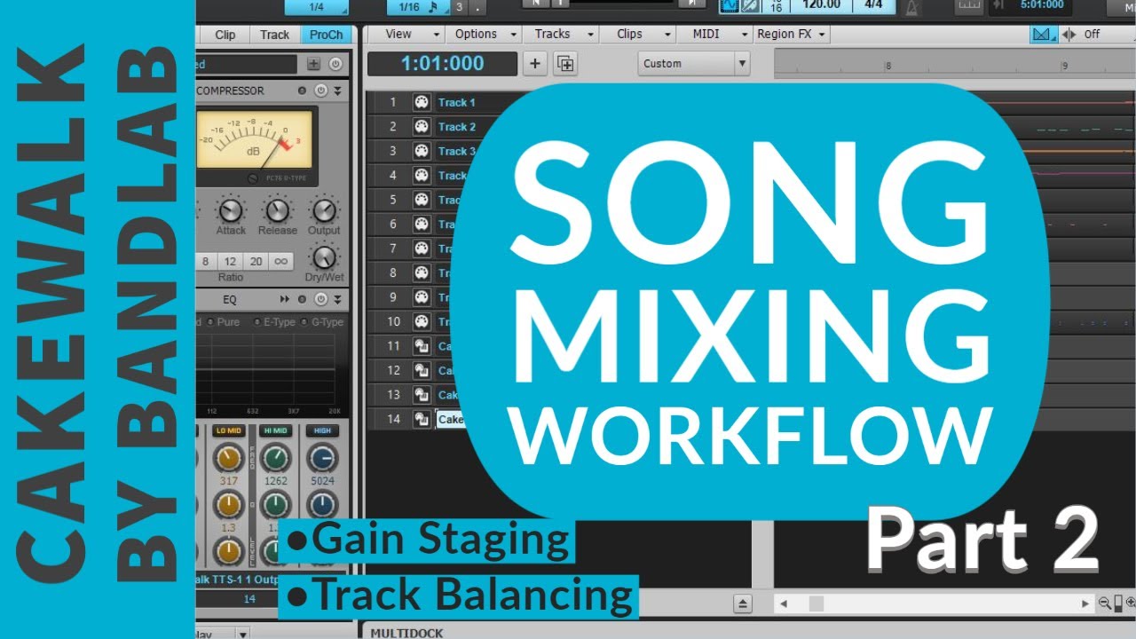 My Mixing Workflow Part 2 - Cakewalk By BandLab - YouTube