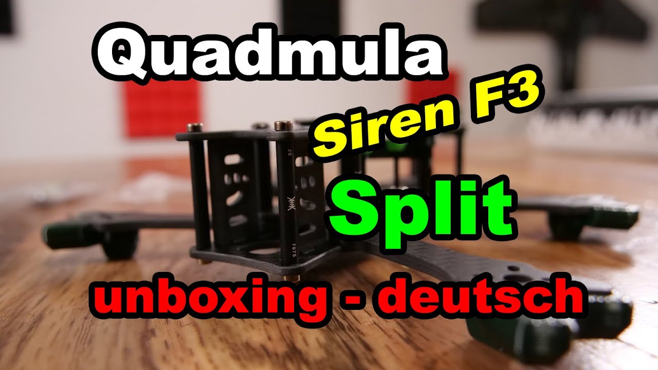 Quadmula Siren F3 Split unboxing - deutsch #justRAW - YouTube