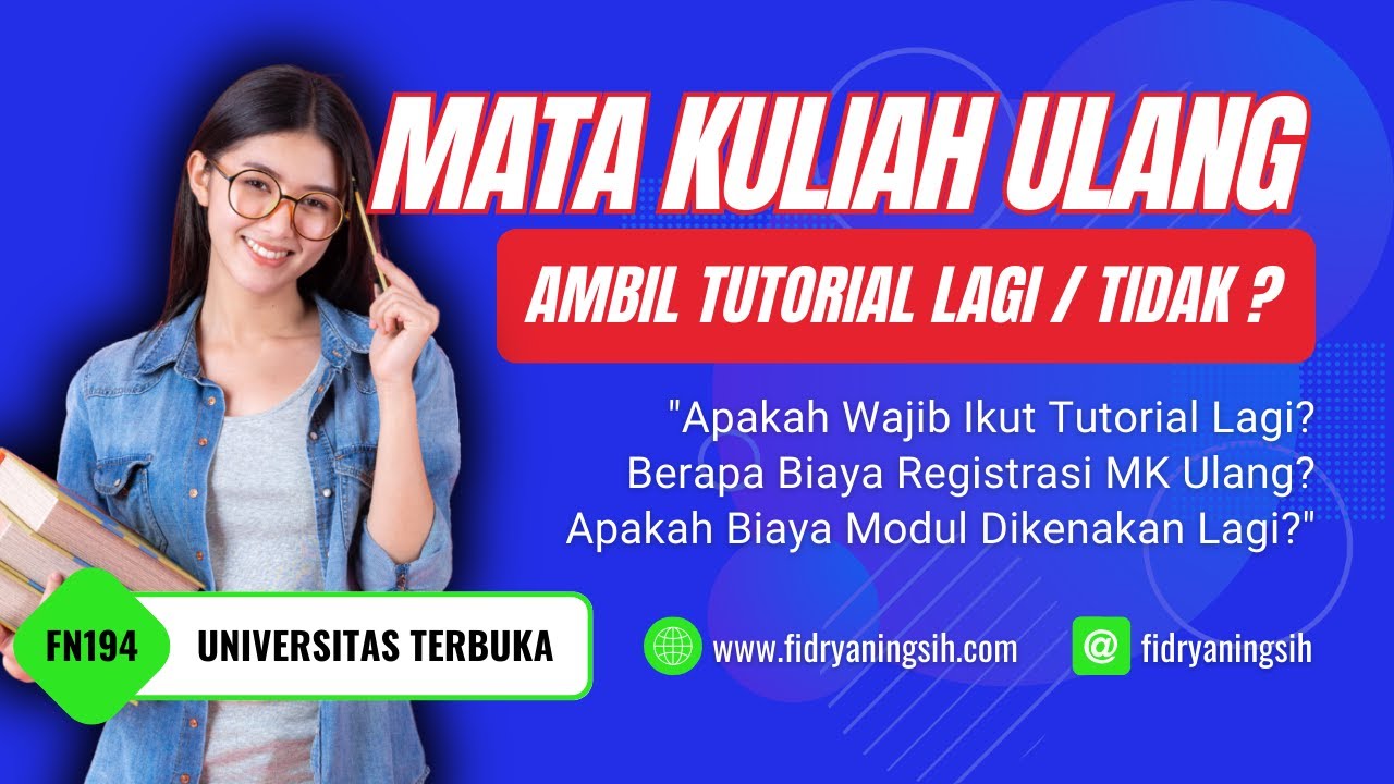 FN194 | Ambil Mata Kuliah Ulang: Wajib Ikut Tutorial Lagi? - YouTube
