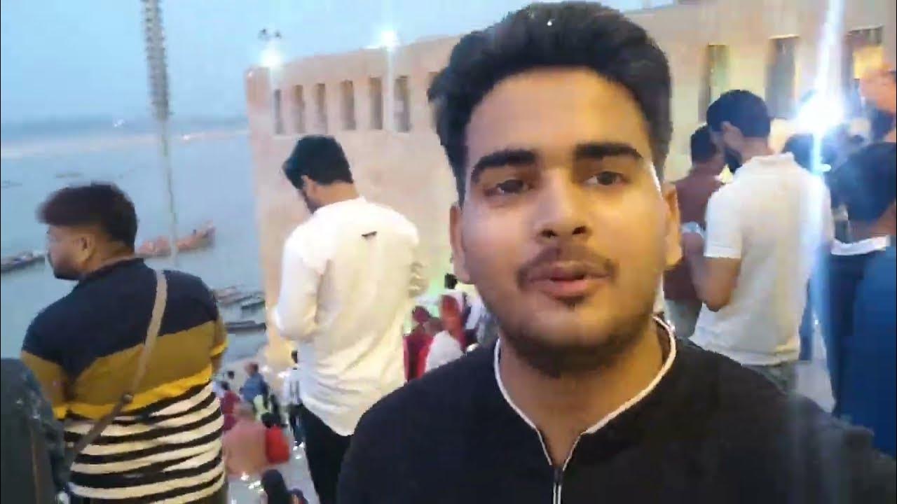 My first vlog . Banaras tour. || HARSH SHUKLA VLOGS || - YouTube
