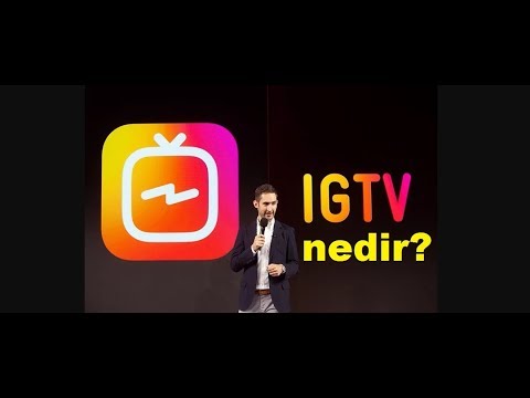 IGTV nedir? What's IGTV