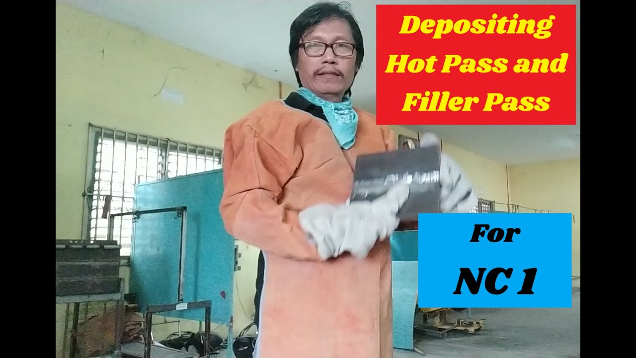 DEPOSITING OF HOT PASS and FILLER PASS for NC 1 - YouTube