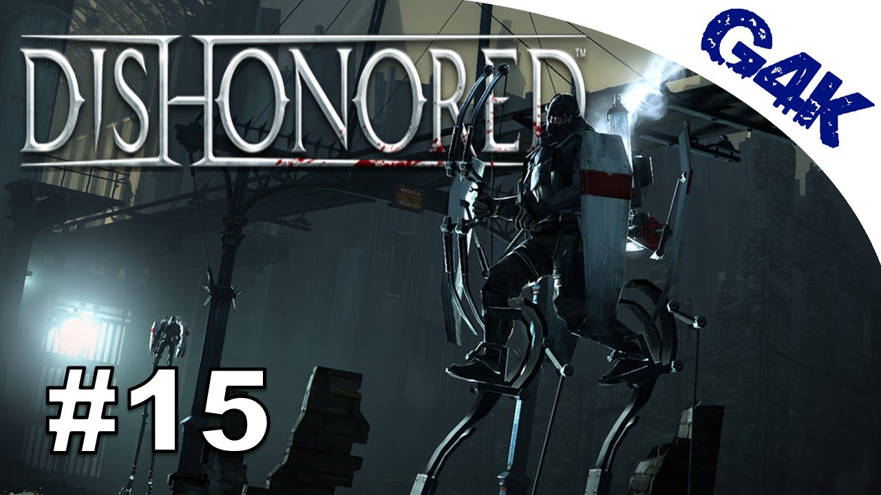 Tallboys | Dishonored | Part 15 - YouTube