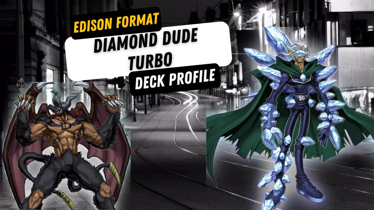 Yu-Gi-Oh! Edison Format Deck Profile: Diamond Dude Turbo - YouTube
